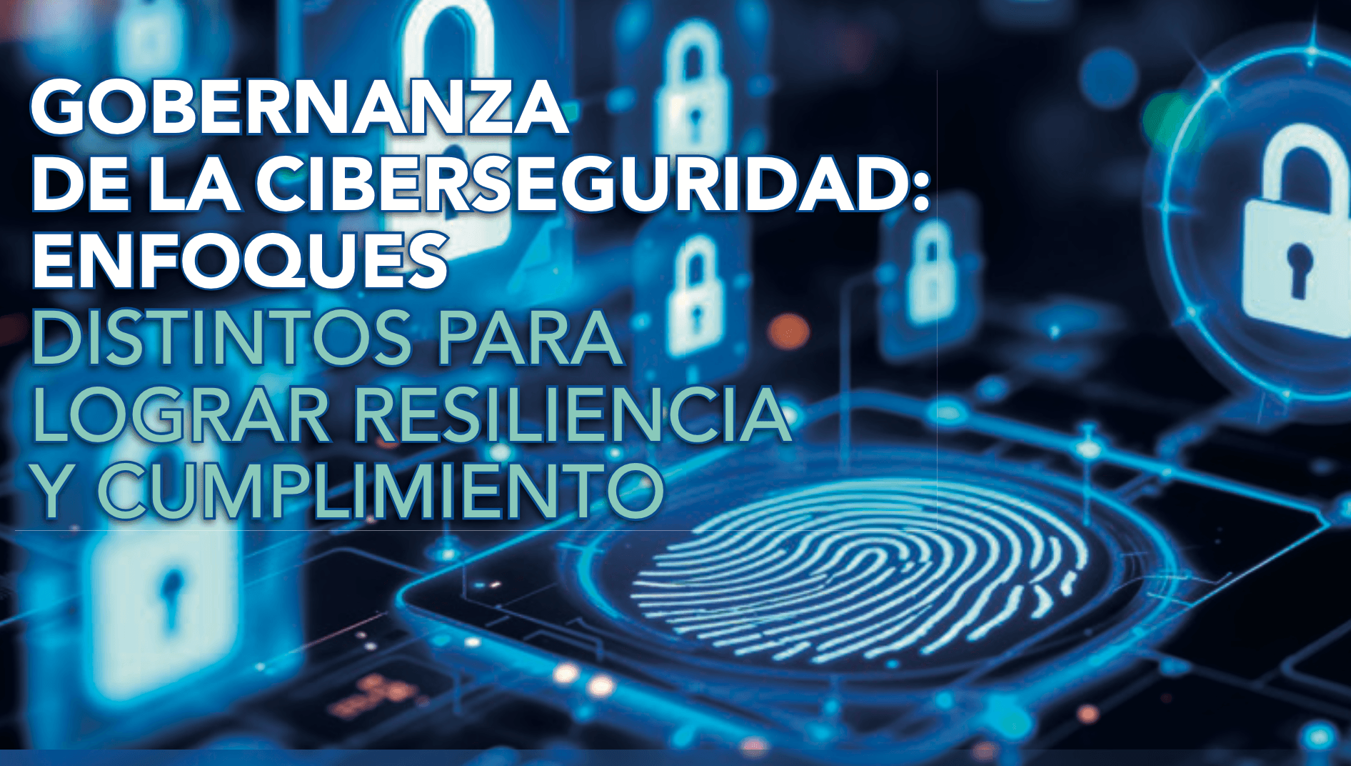 Seguridad en América | GOBERNANZA DE LA CIBERSEGURIDAD: ENFOQUES DISTINTOS PARA LOGRAR ...