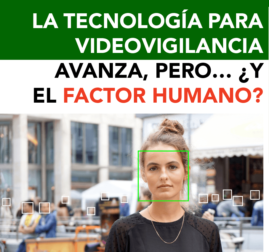 Seguridad en América | LA TECNOLOGÍA PARA VIDEOVIGILANCIA AVANZA, PERO ...